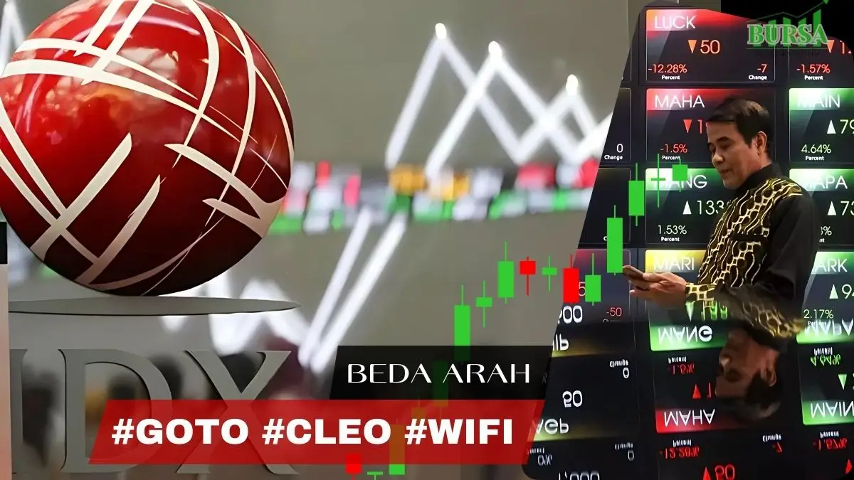 Saham GOTO, CLEO, dan WIFI Beda Arah: Begini Kinerjanya di Bursa Selasa ...